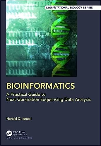 Bioinformatics: A Practical Guide to Next Generation Sequencing Data ...