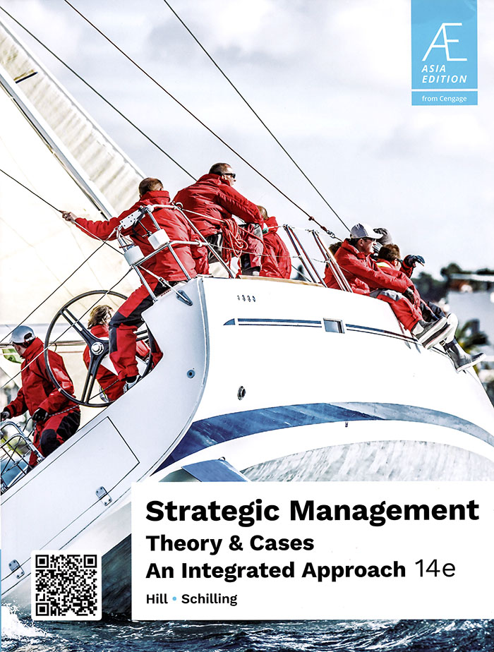 Strategic Management: An Integrated Approach: Theory and Cases, 14/e ...