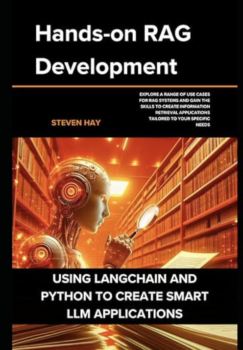 Hands-on RAG Development: Using Langchain and Python to Create Smart ...