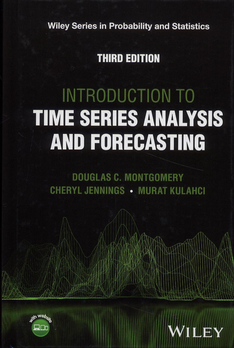 Introduction To Time Series Analysis And Forecasting 3 E Hardcover