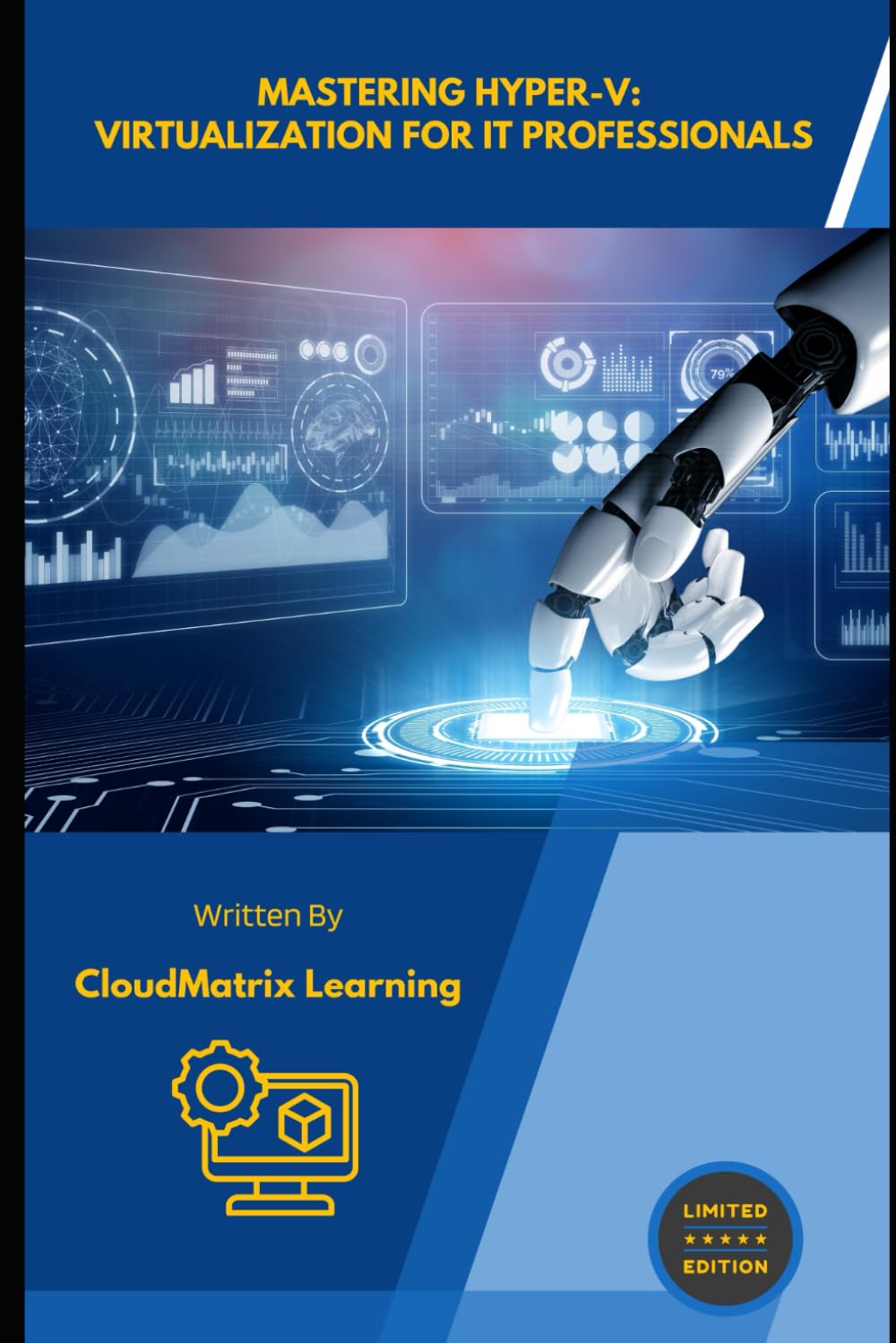 Mastering Hyper-V: Virtualization for IT Professionals | 天瓏網路書店